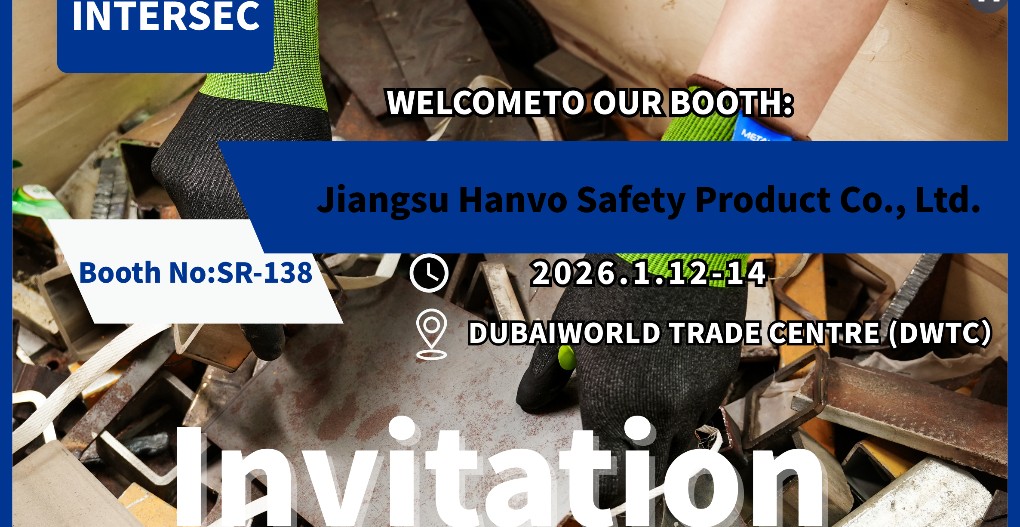 HANVO at INTERSEC 2026 Dubai: Extreme-Duty Safety Glove Solutions